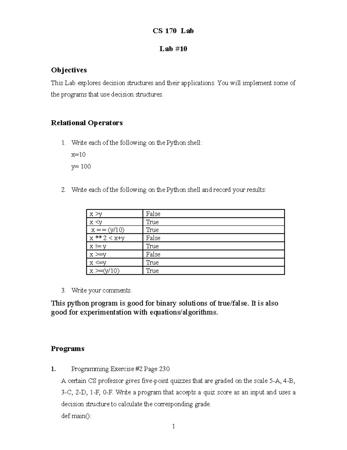 Lab10 - Lab 10 Python Programming assignment. - CS 170 Lab Lab Objectives This Lab explores ...
