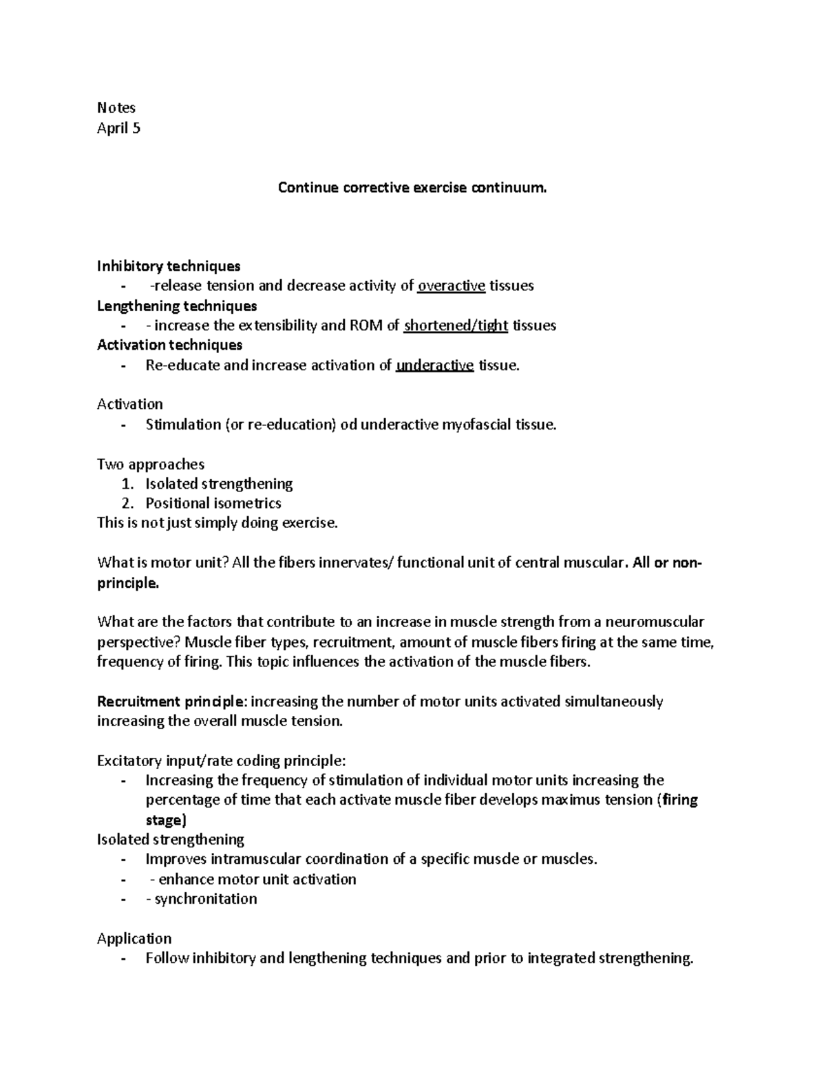 Exs-318 notes april 5 - Notes April 5 Continue corrective exercise ...