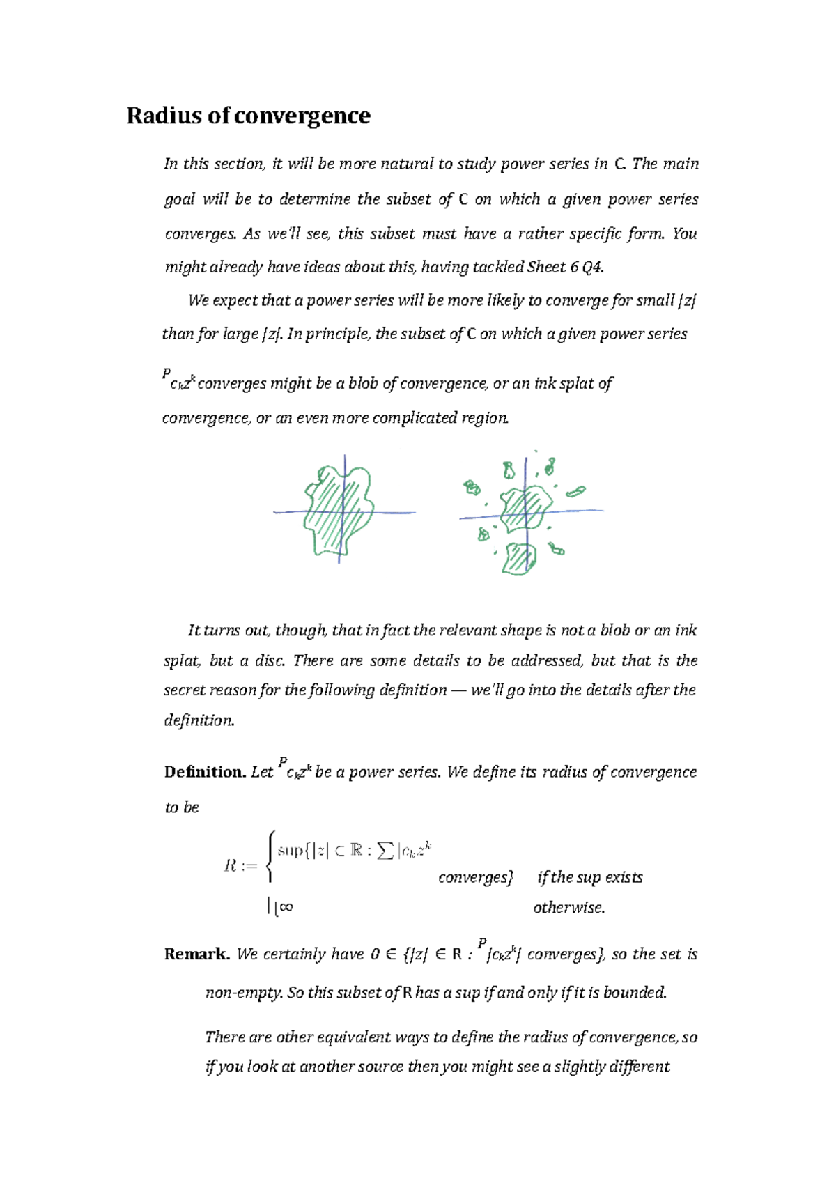 Analysis 34 - Radius of convergence - Radius of convergence In this section, it will be more ...