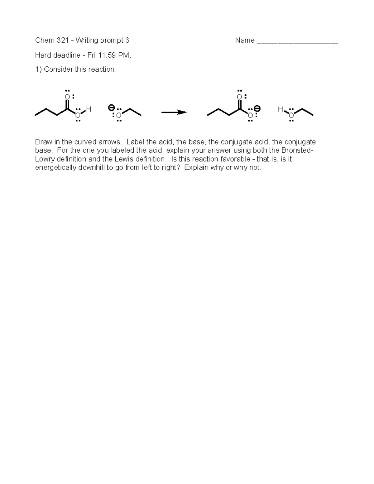 Chem 321 2020 summer writing 3 key - Hard deadline - Fri 11:59 PM. Chem ...