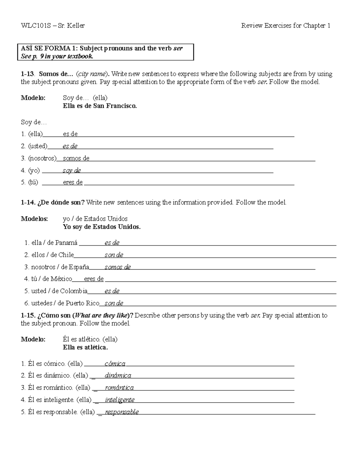 Chapter 1 Review Exercises Summer with answers - WLC101S – Sr. Keller Review Exercises for ...