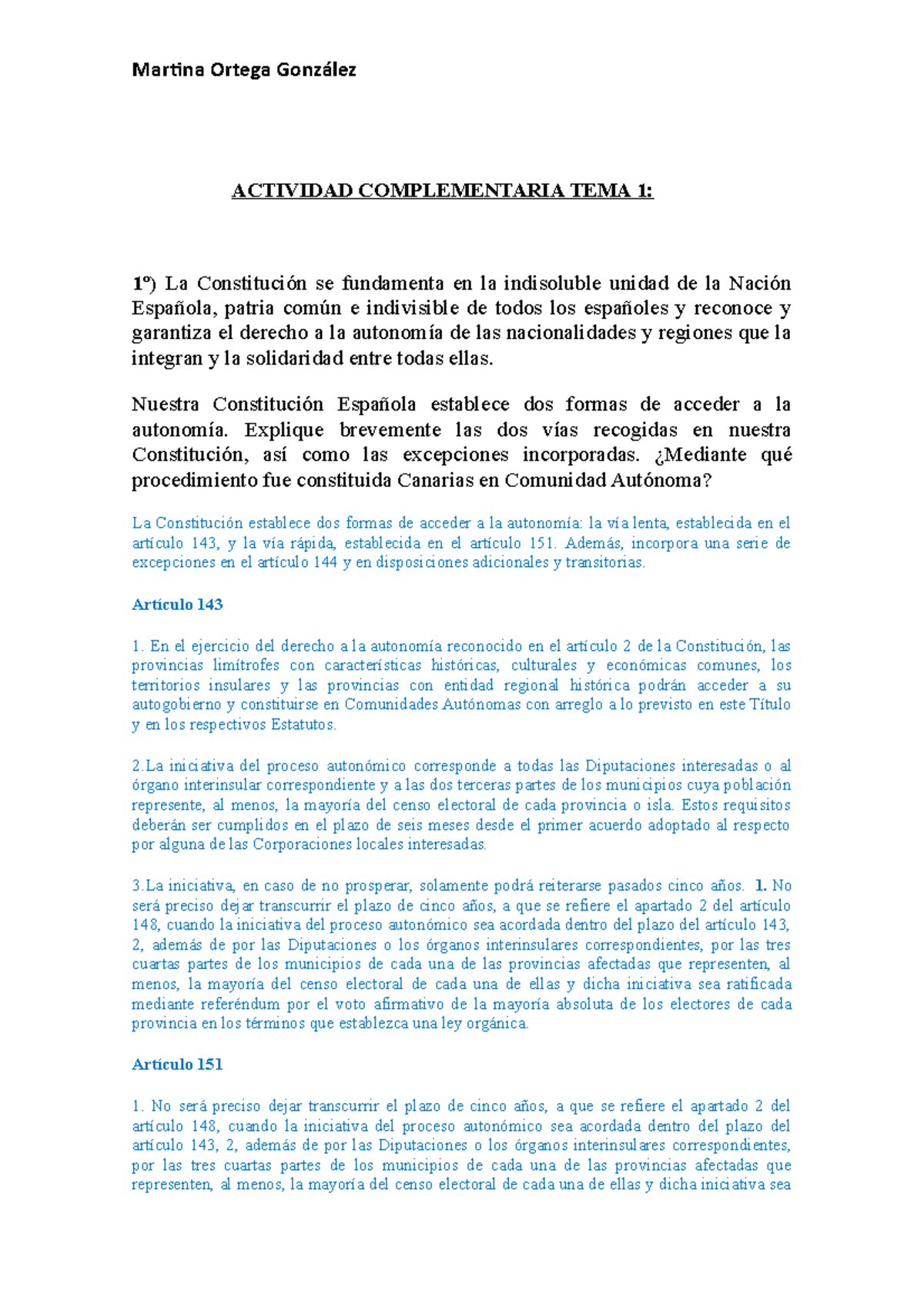 Tema 1 - Caso practico tema 1, resuelto - ACTIVIDAD COMPLEMENTARIA TEMA 1: 1º) La Constitución ...