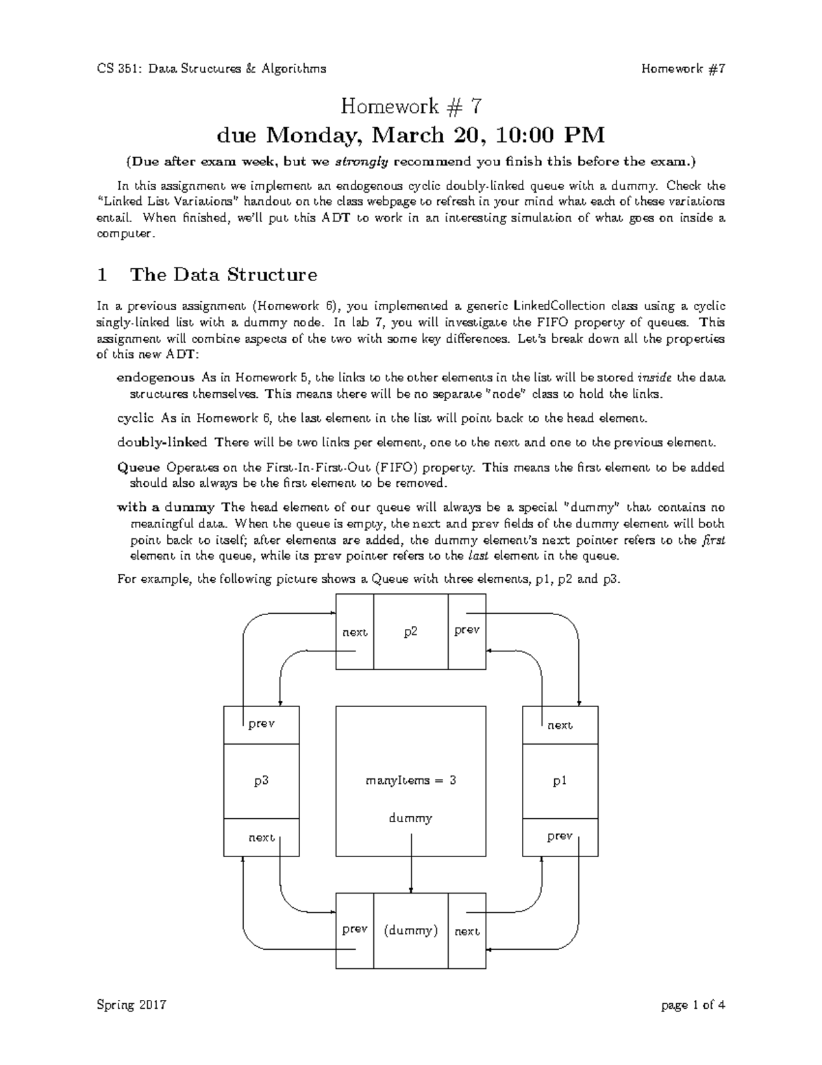 Homework 7 - Homework # 7 due Monday, March 20, 10:00 PM (Due after ...