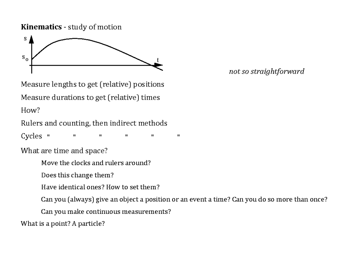 Kinematics Summary notes - Kinematics study of motion s so t not so ...
