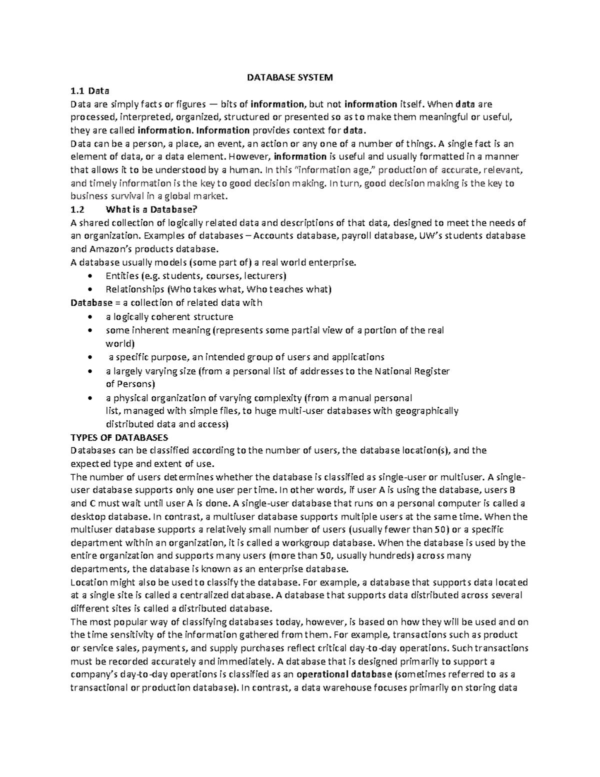 Database note - DATABASE SYSTEM 1 Data Data are simply facts or figures ...