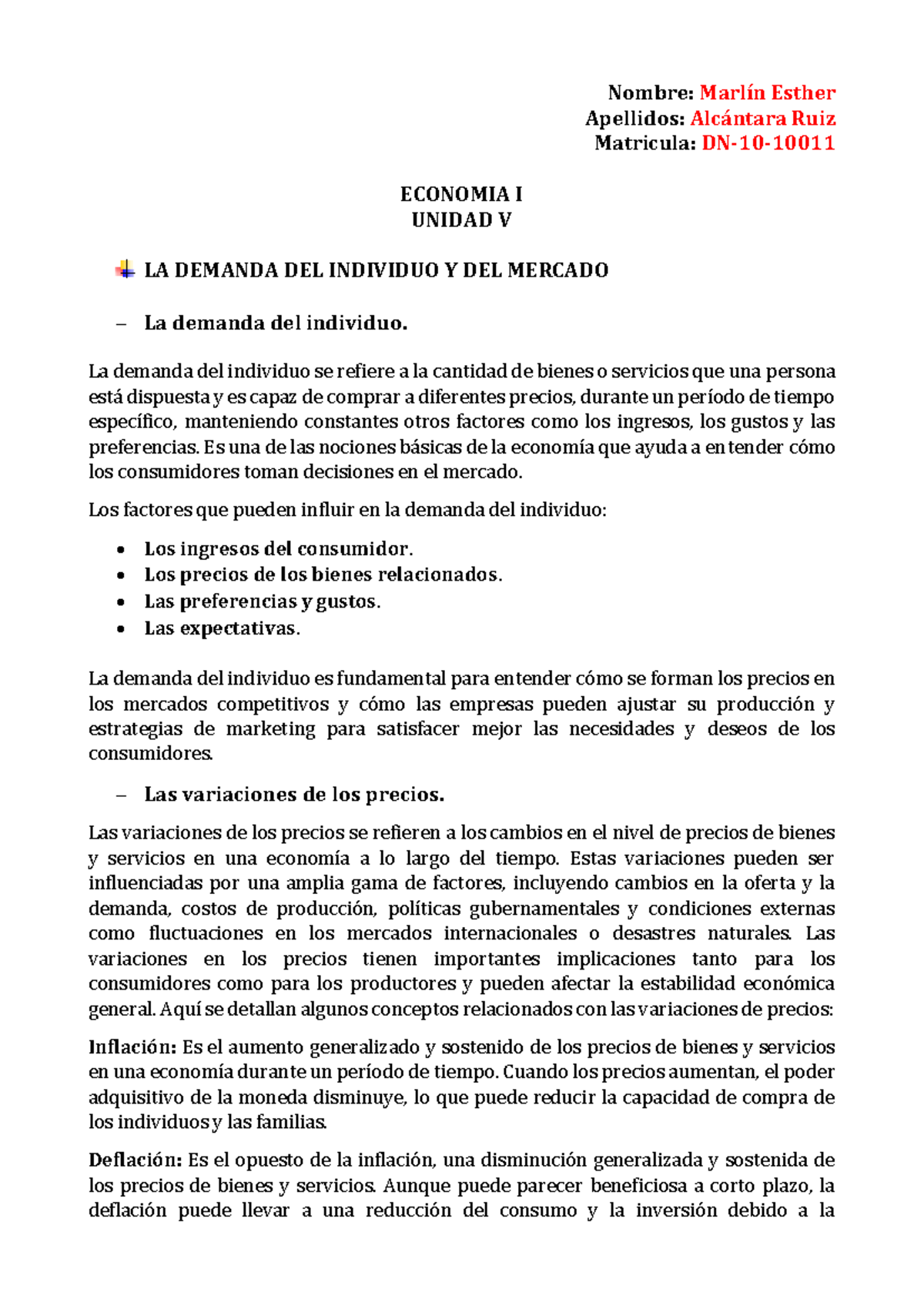 Economia I TEMA V - Nombre: Marlín Esther Apellidos: Alcántara Ruiz ...