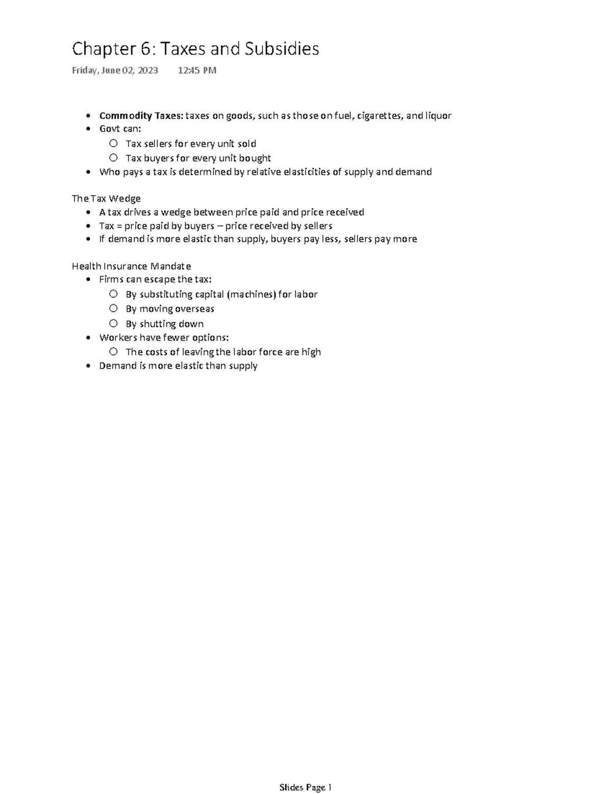 Chapter 6: Taxes and Subsidies - Commodity Taxes: taxes on goods, such ...
