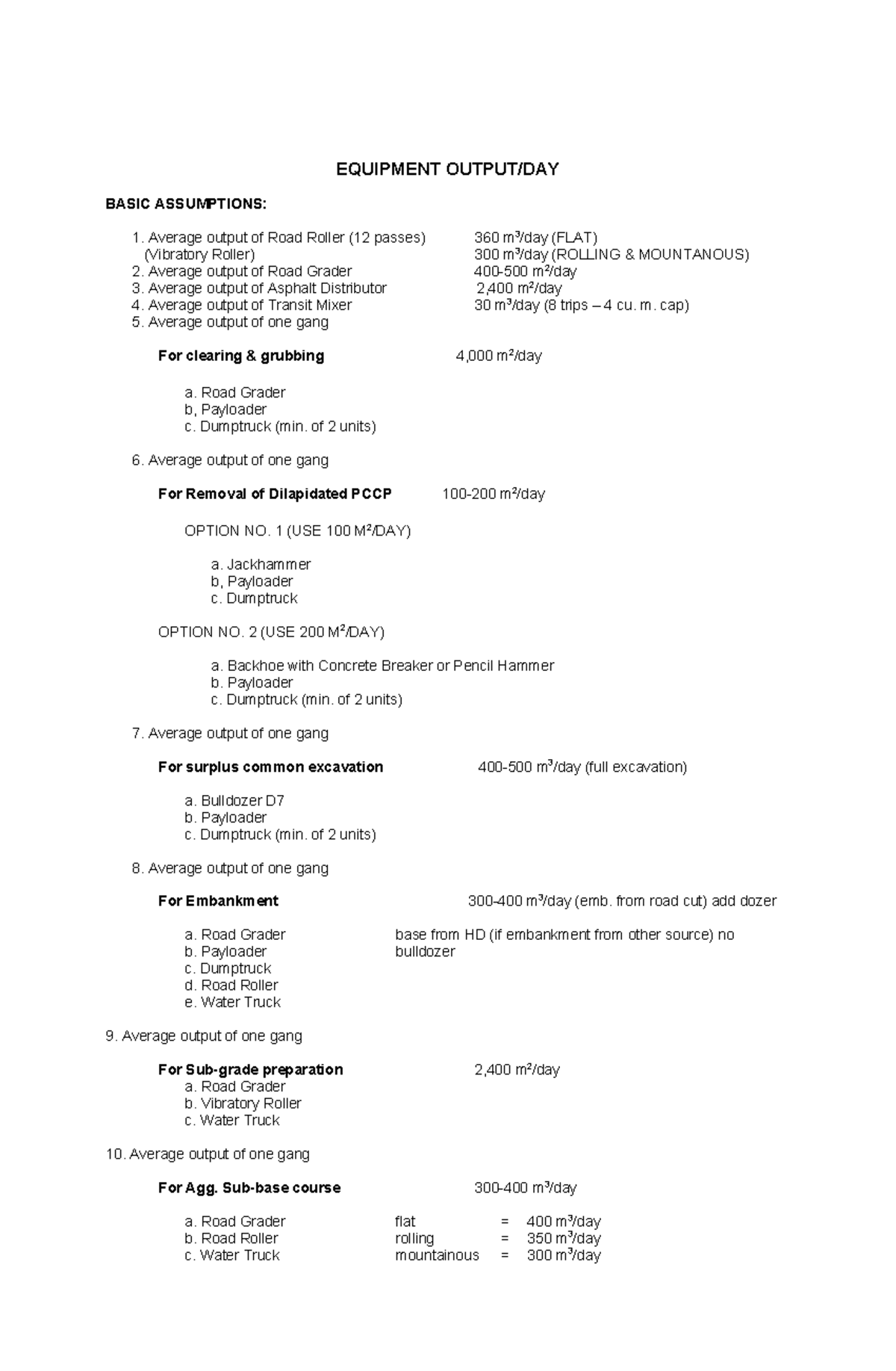 Equipment Output DAY Basic Assumptions - EQUIPMENT OUTPUT/DAY BASIC ASSUMPTIONS: Average output ...