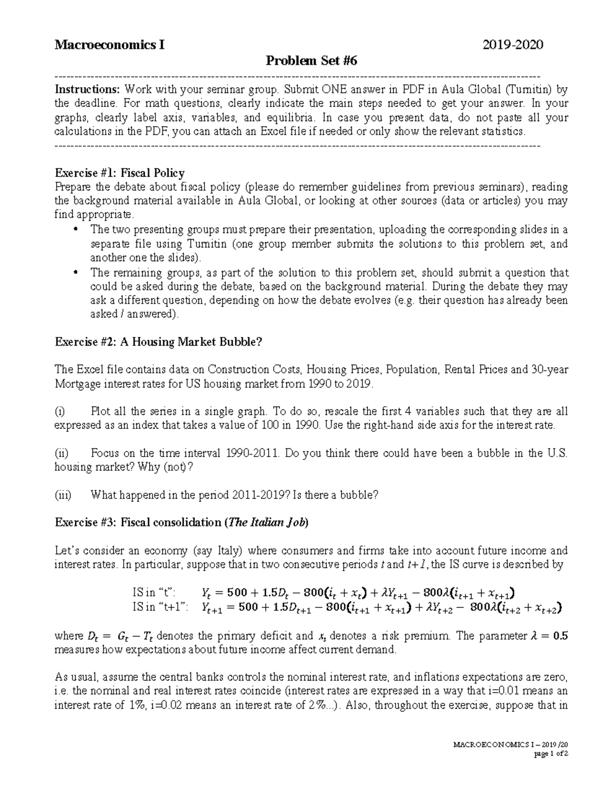 Problem Set 6 Students 2019 - MACROECONOMICS I – 2019/ page 1 of 2 Macroeconomics I 2019 ...