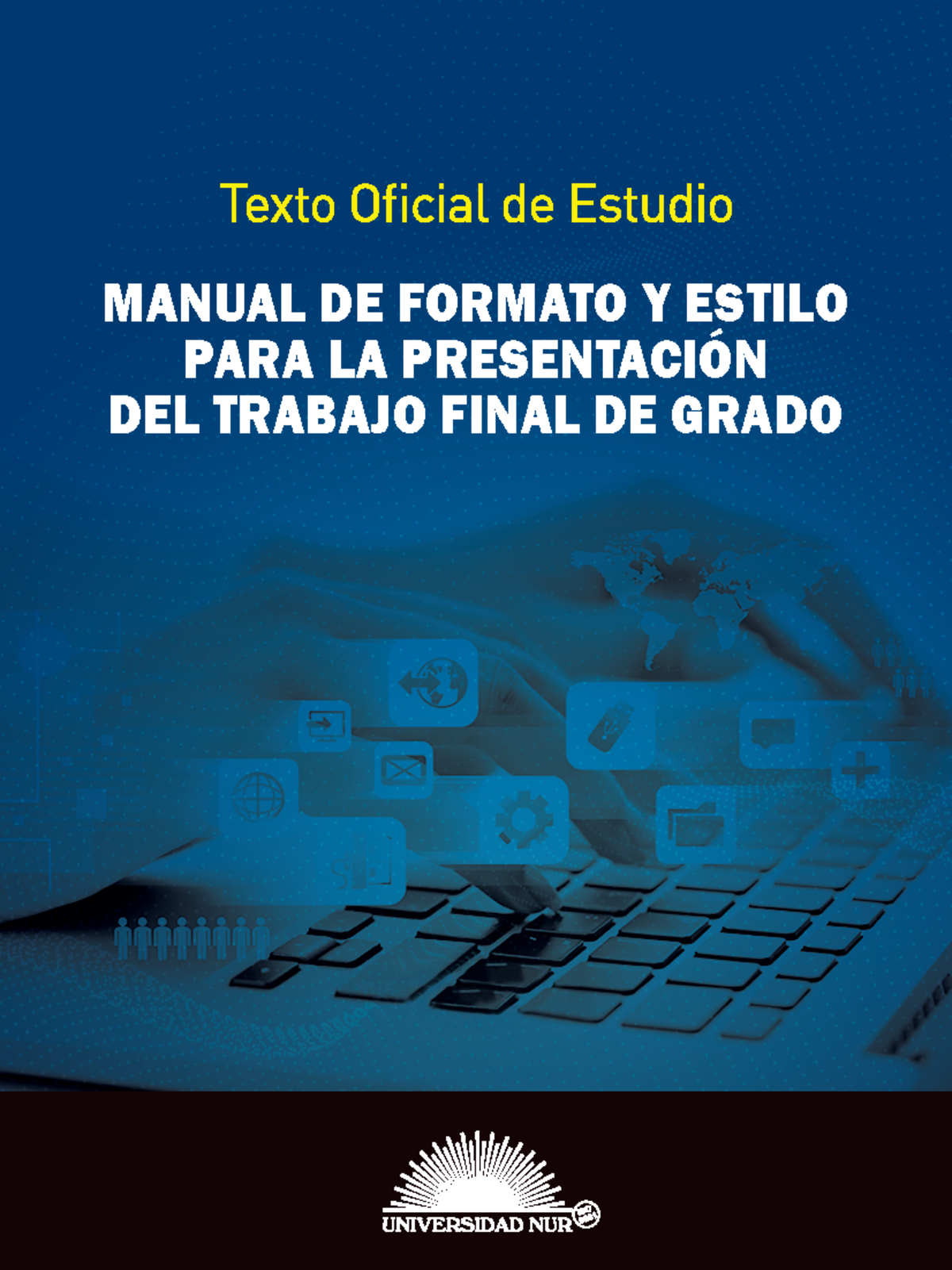 Manual Formato Y Estilo Final - MANUAL DE FORMATO Y ESTILO PARA LA ...