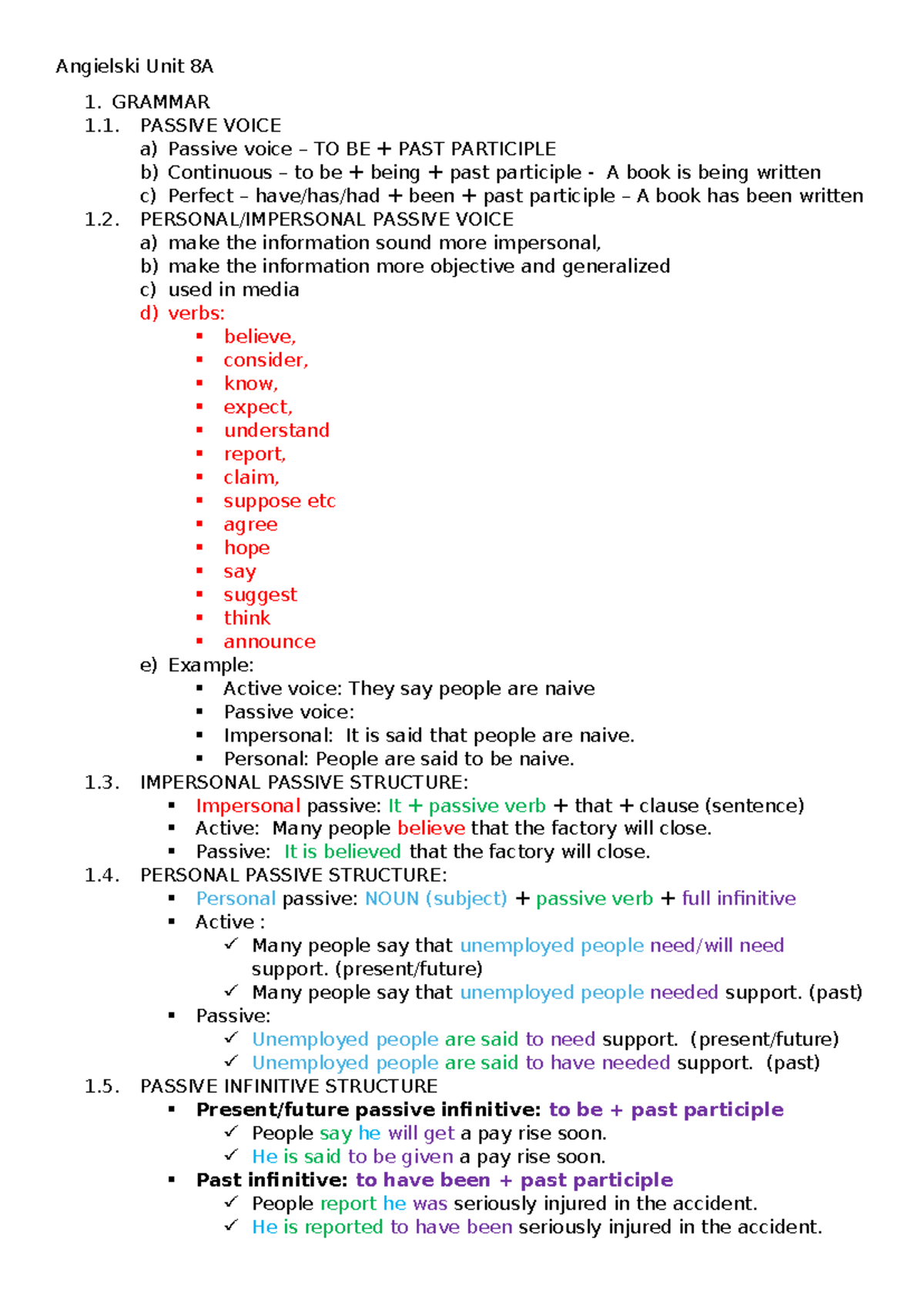 Angielski unit 8A - Angl - Angielski Unit 8A 1. GRAMMAR 1. PASSIVE VOICE a) Passive voice – TO ...