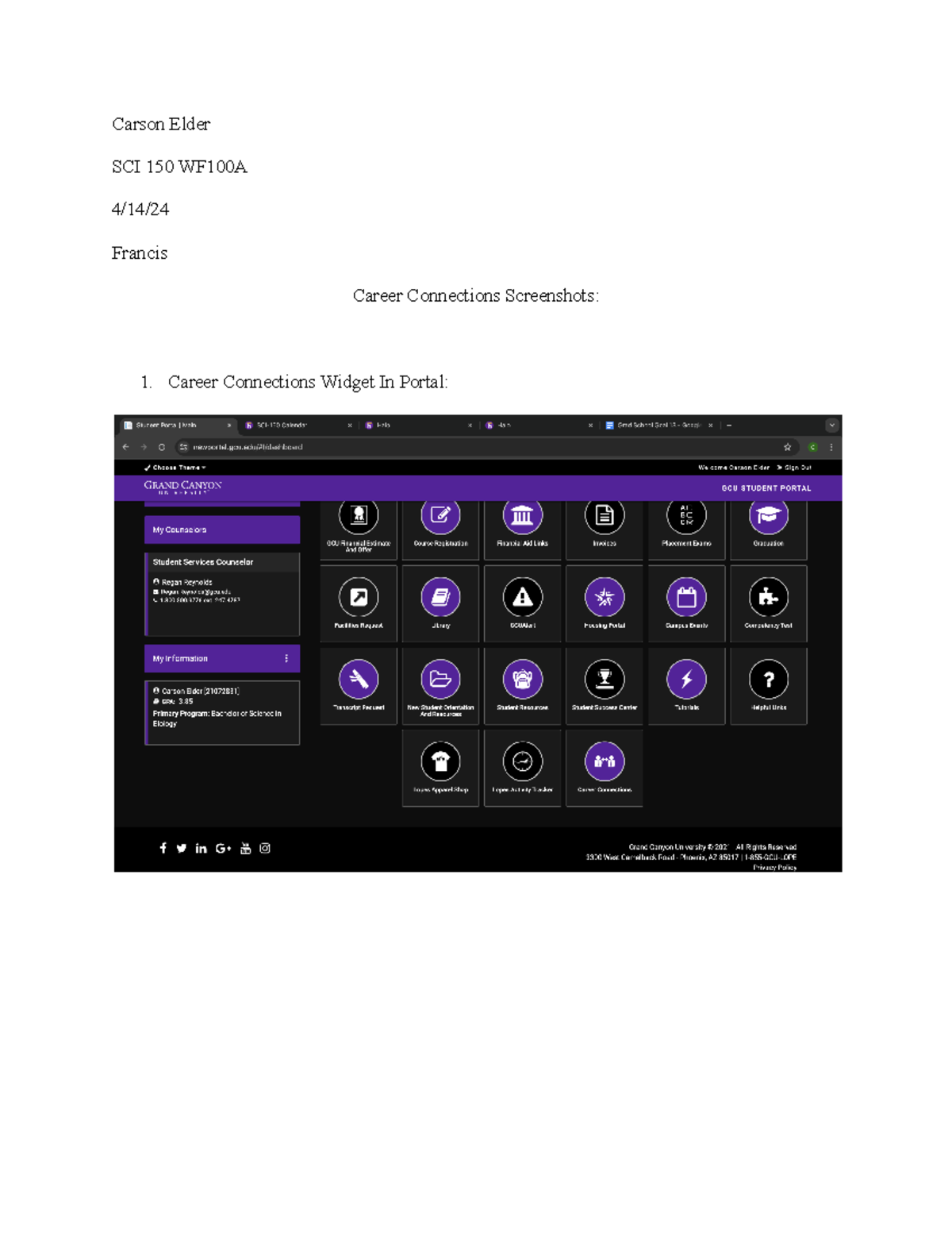 SCI 150, Grad School Goal 14 - SCI-150 - Carson Elder SCI 150 WF100A 4 ...