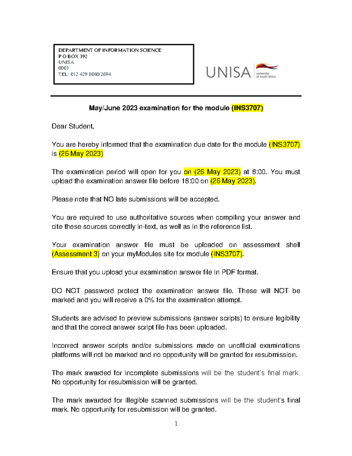 INS3707 Mayjune EXAM Letter - 1 May/June 202 3 examination for the module (INS3707) Dear Student ...