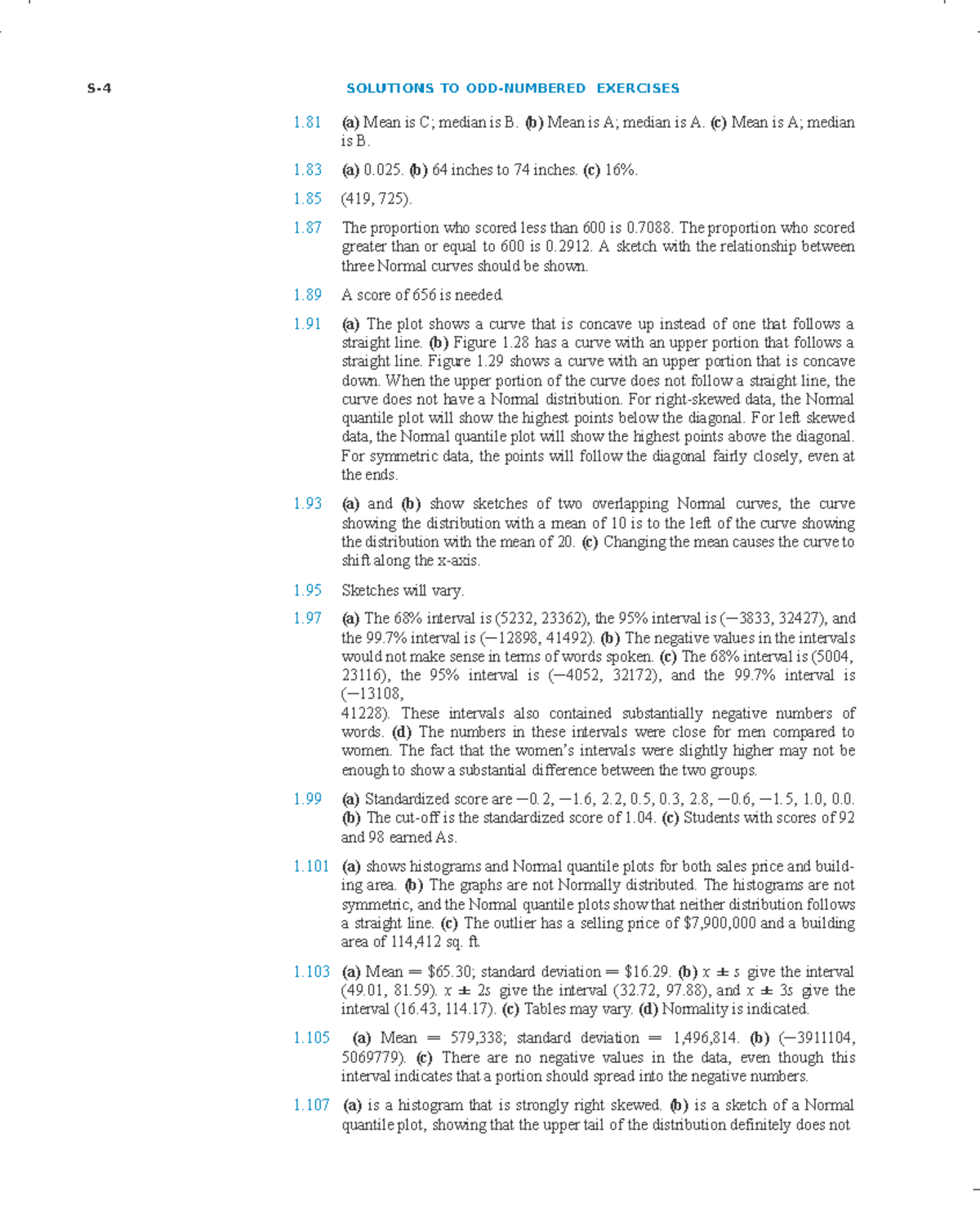 Answer 1 - SOLUTIONS TO ODD-NUMBERED EXERCISES 1.81 (a) Mean is C; median is B. (b) Mean - S-4 ...