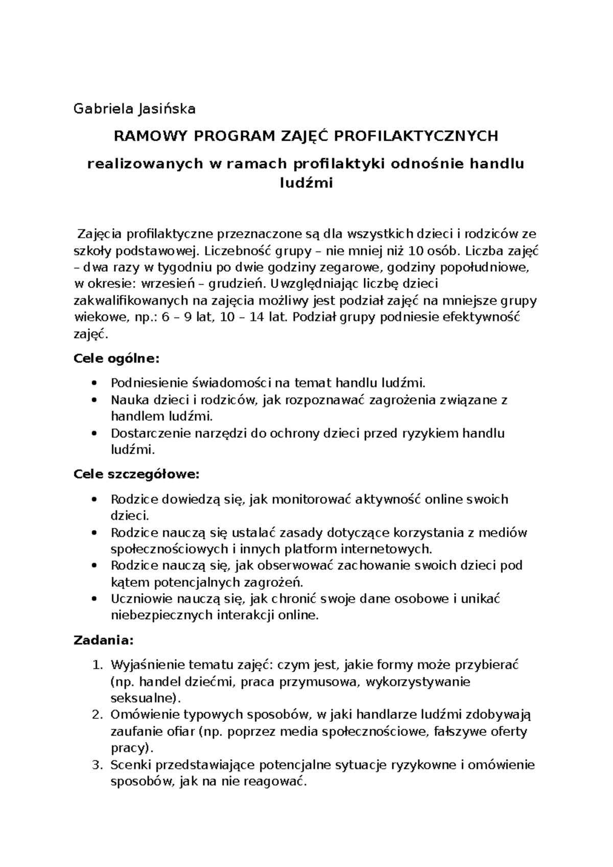 Scenariusz logopedyczny - Gabriela Jasińska RAMOWY PROGRAM ZAJĘĆ PROFILAKTYCZNYCH realizowanych ...