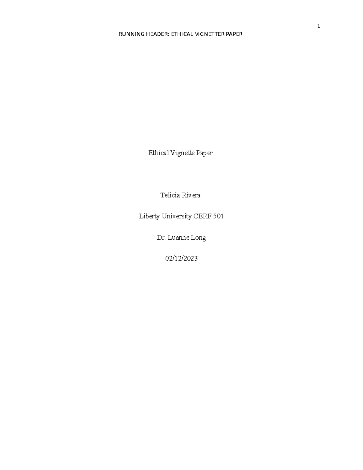 Ethical Vignette Paper - RUNNING HEADER: ETHICAL VIGNETTER PAPER ...