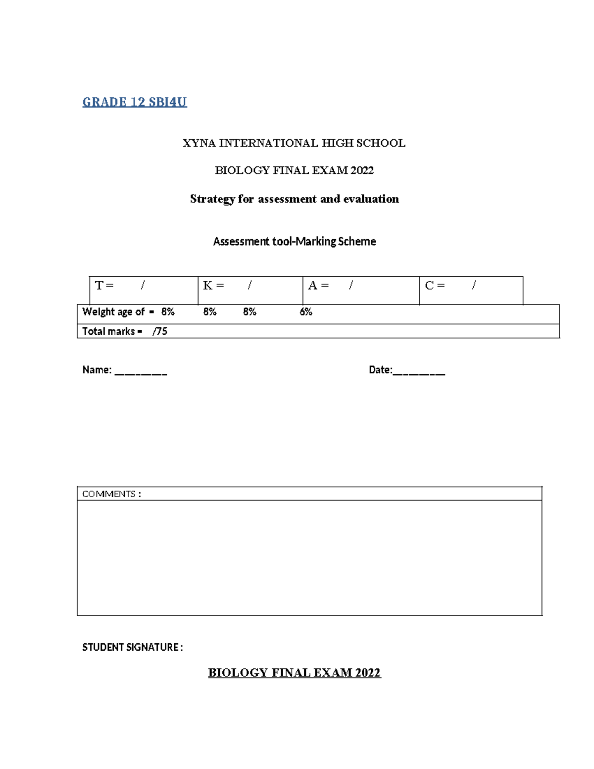 Final Task - GRADE 12 SBI4U XYNA INTERNATIONAL HIGH SCHOOL BIOLOGY ...