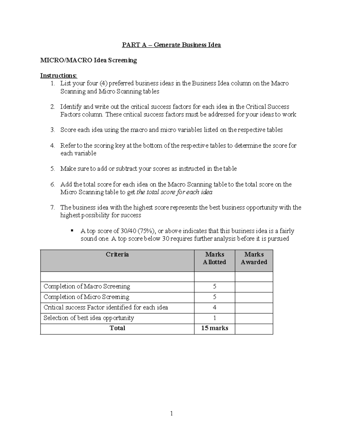 BEST IDEA Screening - PART A – Generate Business Idea MICRO/MACRO Idea ...