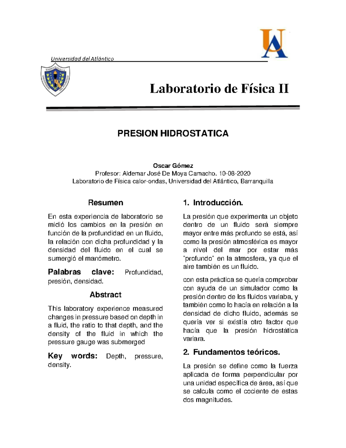 Informe de laboratorio Presión hidrostatica - Warning: TT: undefined function: 32 Universidad ...