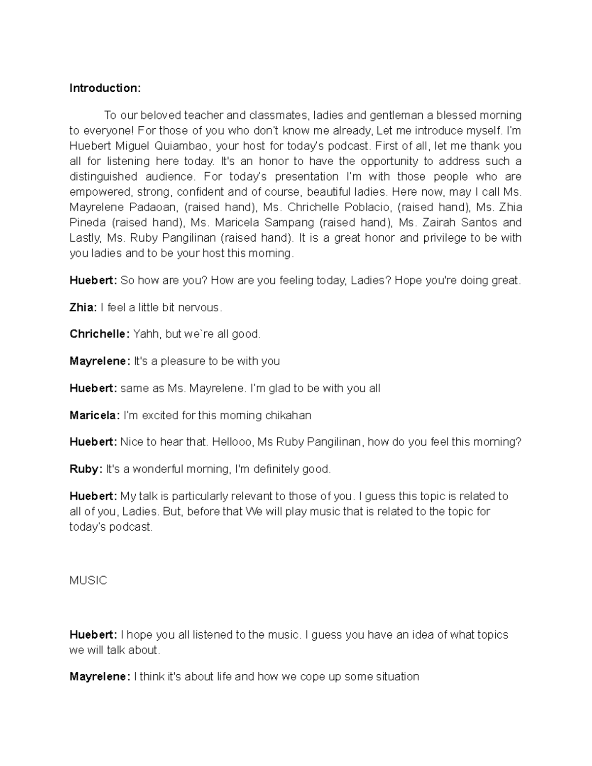 Podcast Script - Introduction: To our beloved teacher and classmates ...