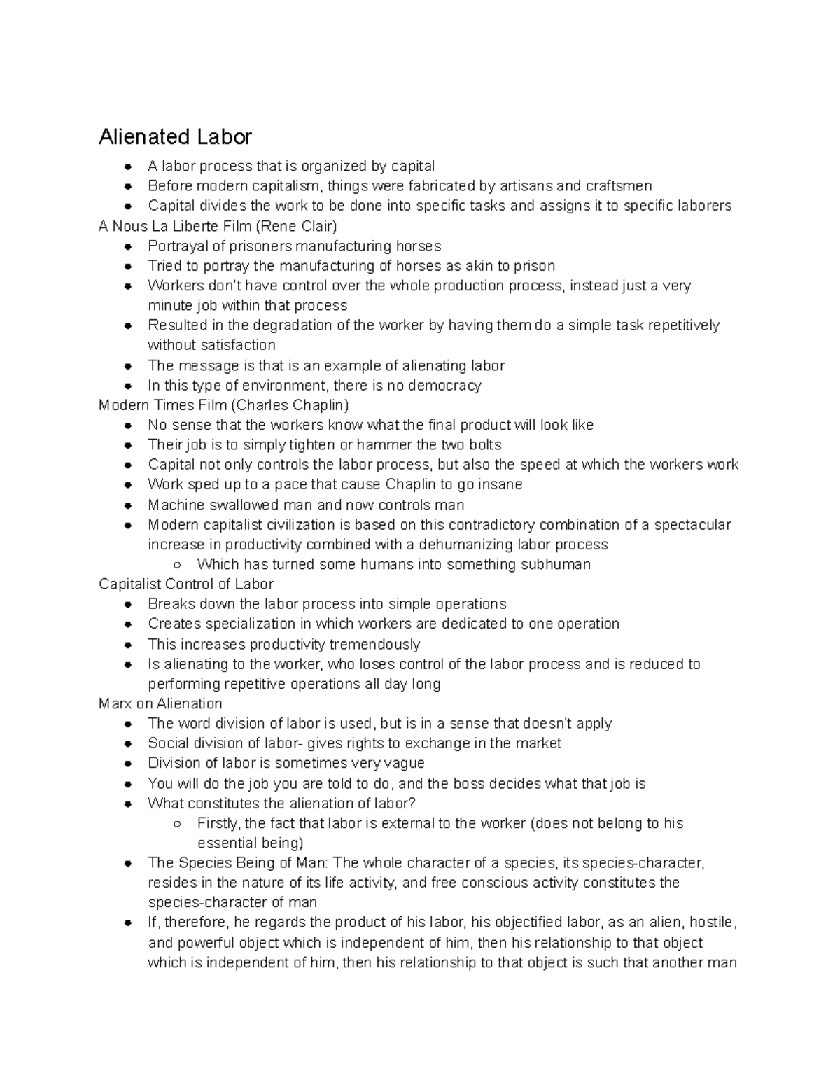 Lecture 2 (April 1, 2020) - Alienated Labor A labor process that is ...