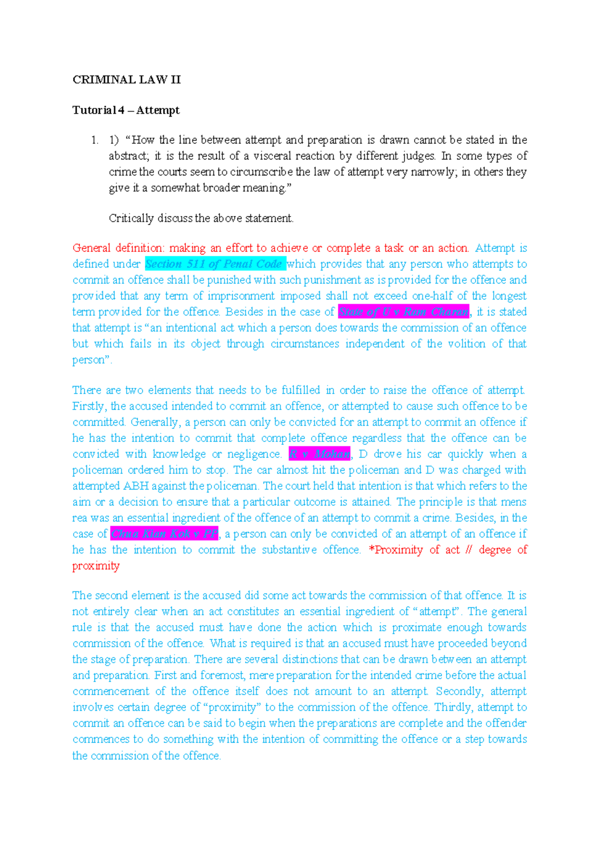 Criminal LAW II - CRIMINAL LAW II Tutorial 4 – Attempt 1. 1) “How the ...
