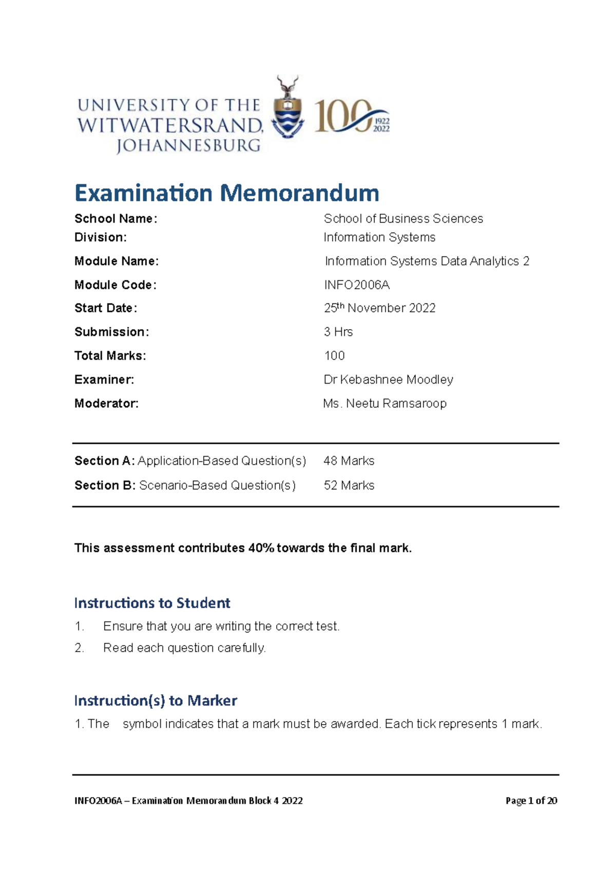 INFO2006 A examination memo 2022 - Examination Memorandum School Name ...