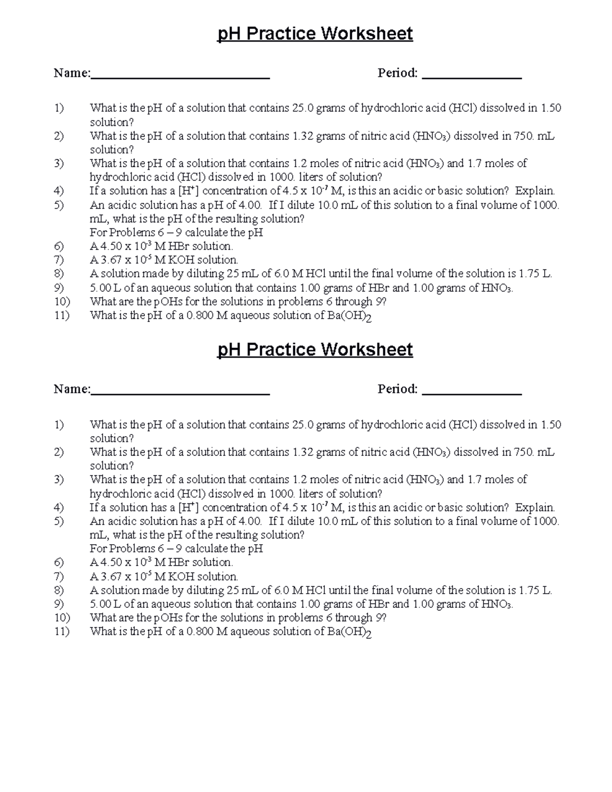 P H Practice Worksheet - pH Practice Worksheet Name: Period: What is ...