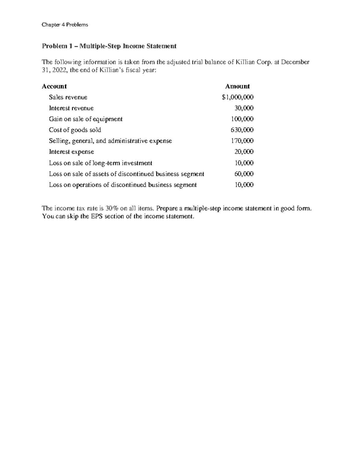Ch 4 - In-Class Problems - Chapter 4 Problems Problem 1 – Multiple-Step Income Statement The ...