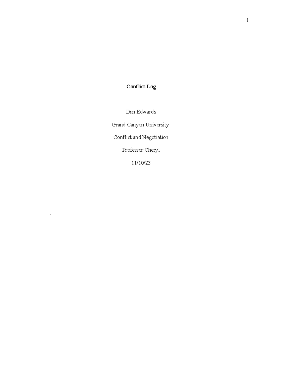 Conflict Log - Homework - Conflict Log Dan Edwards Grand Canyon ...