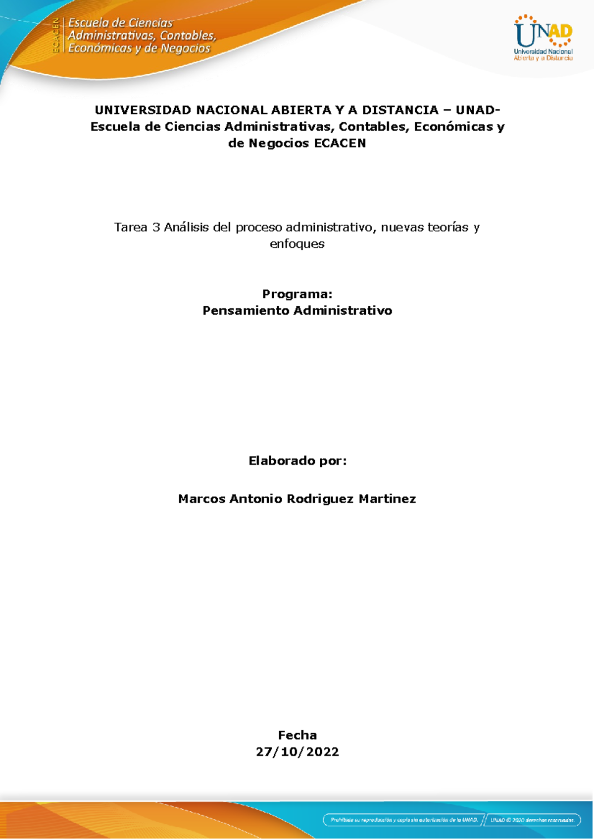 Tarea 3 Marcos Rodriguez - UNIVERSIDAD NACIONAL ABIERTA Y A DISTANCIA – UNAD- Escuela de ...