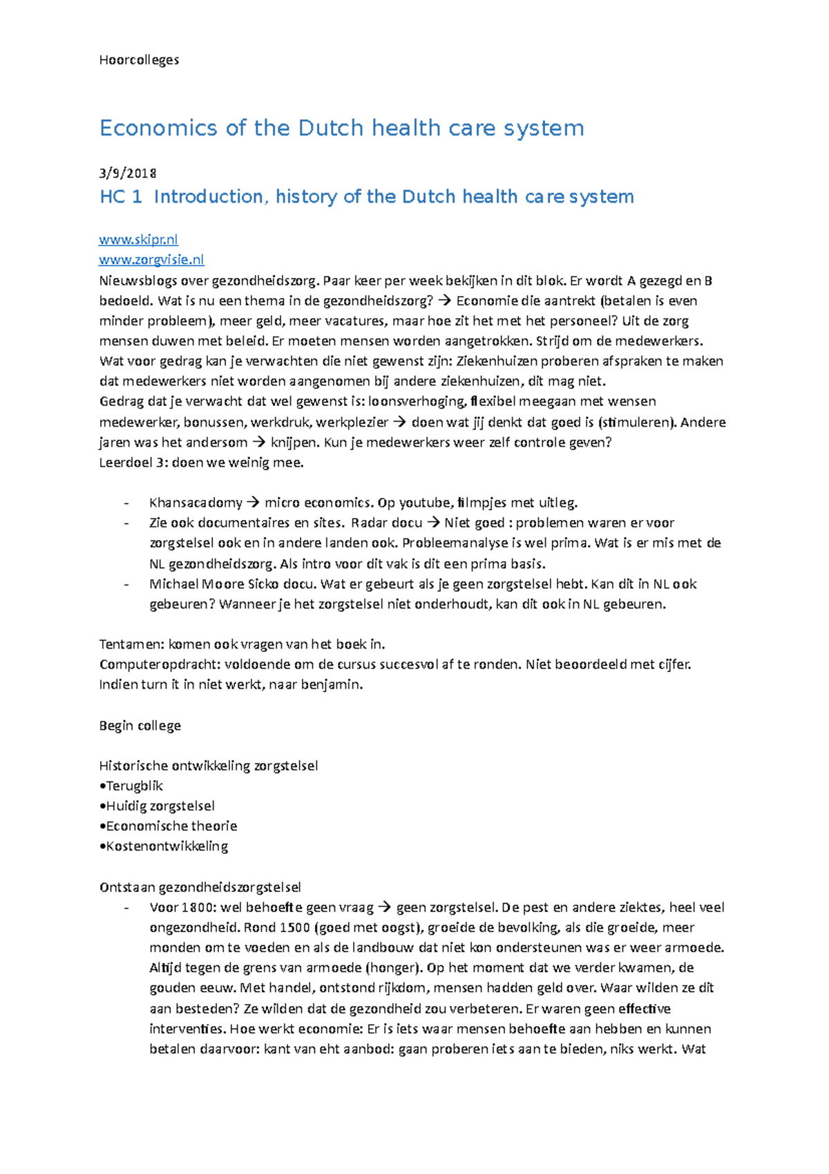 Economics of the Dutch health care system colleges - Hoorcolleges ...