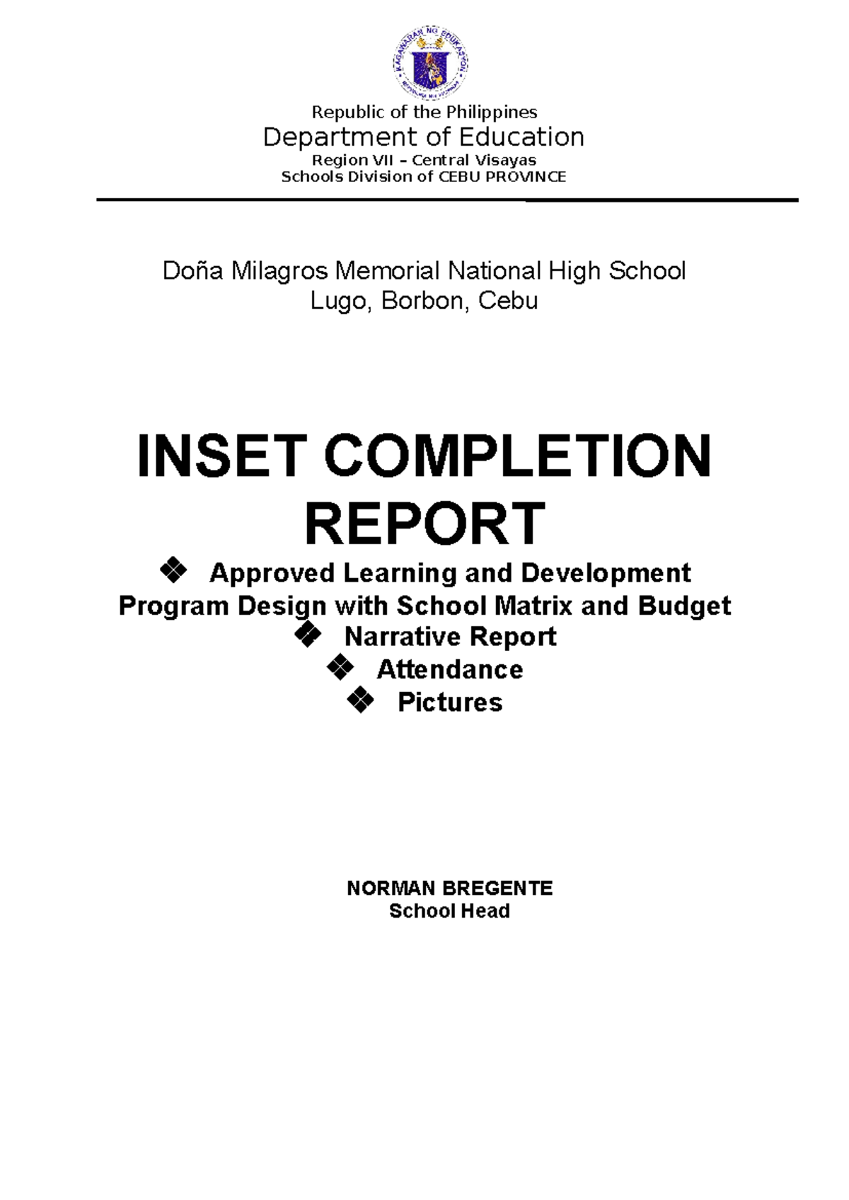 Inset completion report - bachelor of secondary in education - Republic ...