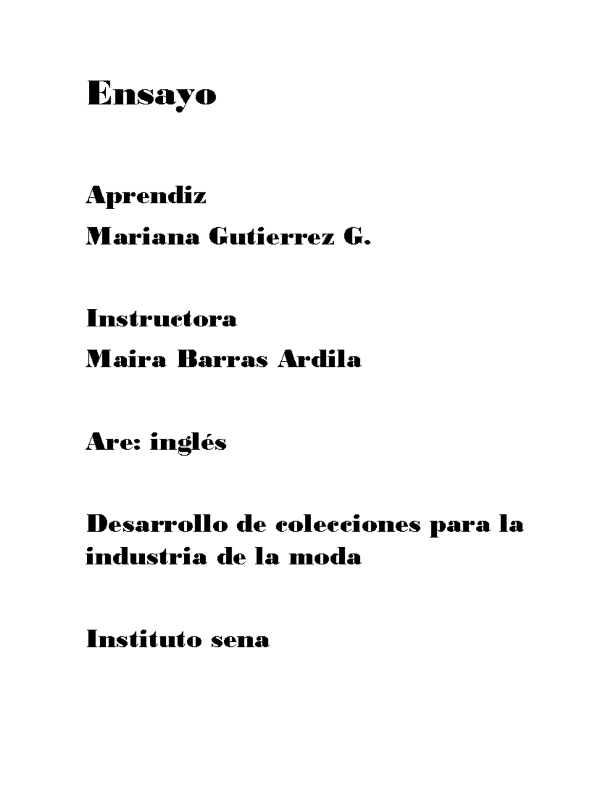 Ensayo - Ensayo Aprendiz Mariana Gutierrez G. Instructora Maira Barras ...