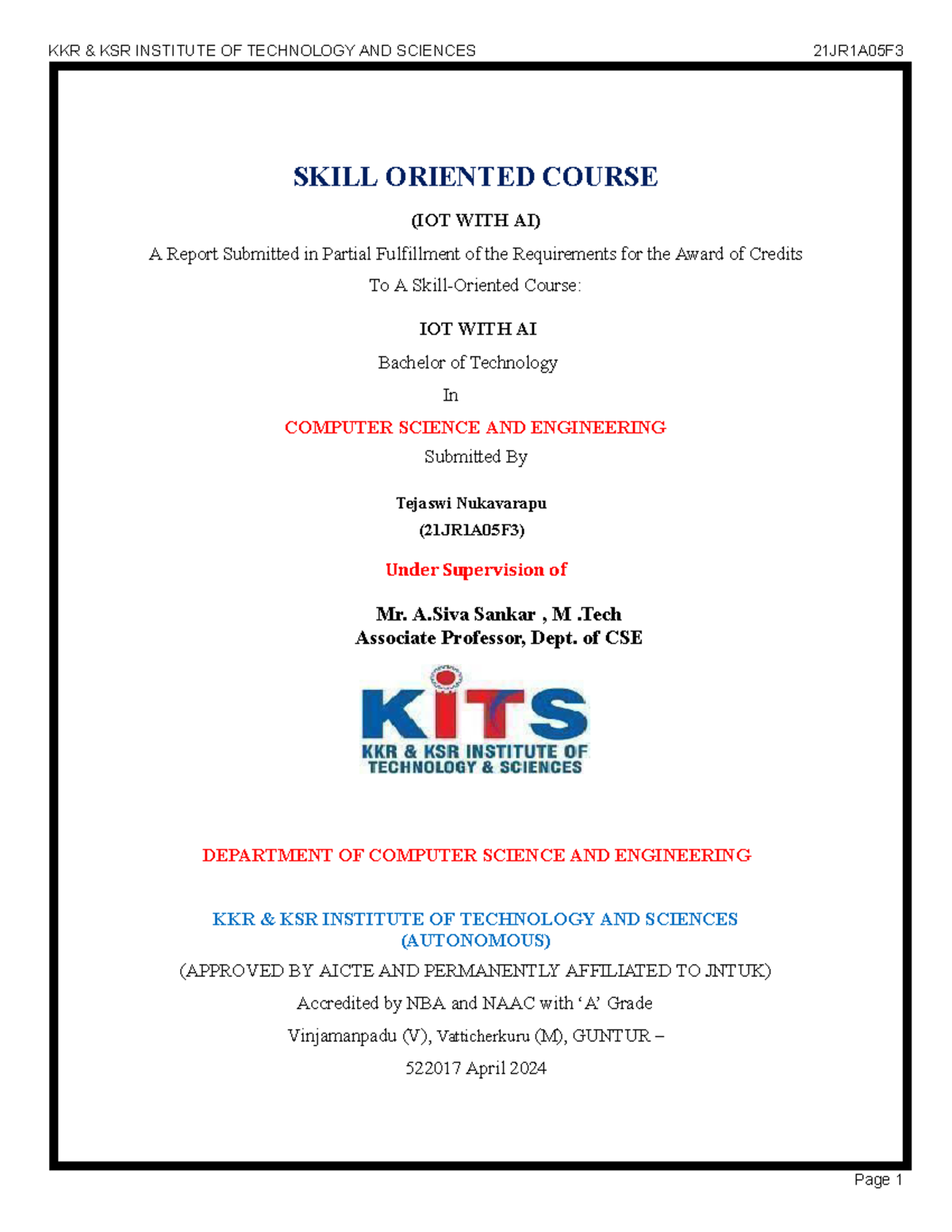 SOC IOT with AI - SKILL ORIENTED COURSE (IOT WITH AI) A Report Submitted in Partial Fulfillment ...