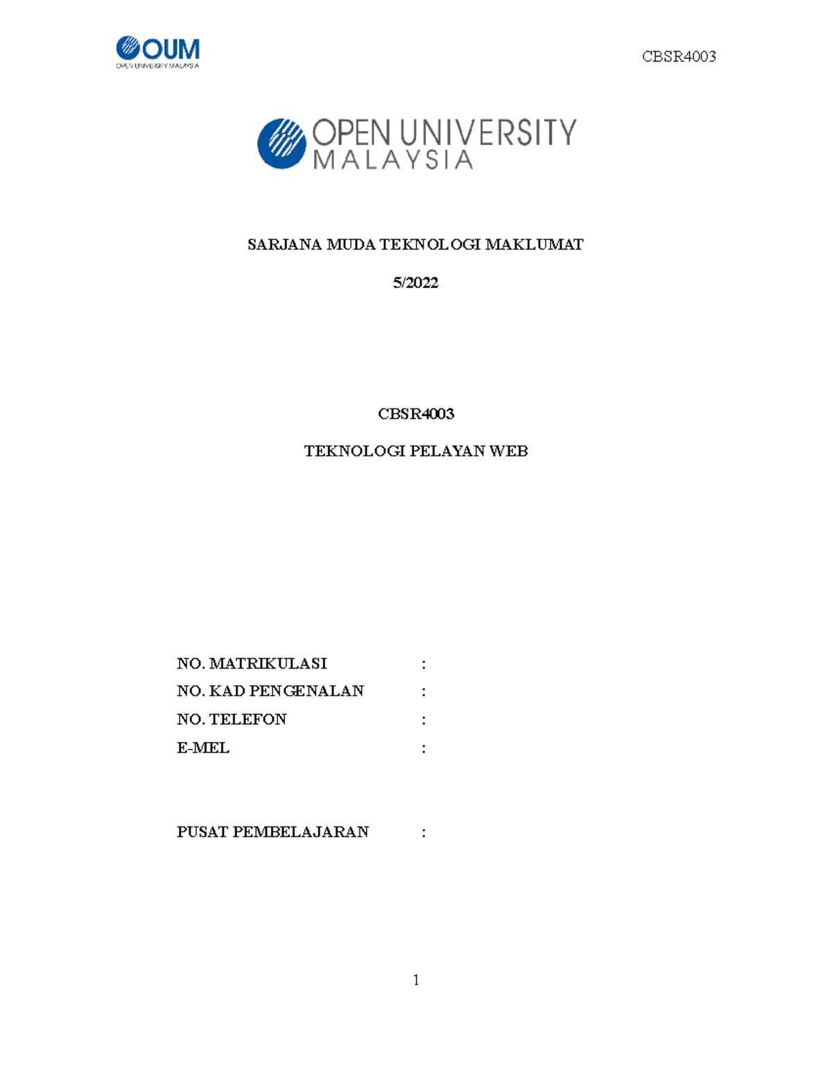 CBSR4003- Tugasan Teknologi Pelayan WEB - SARJANA MUDA TEKNOLOGI ...