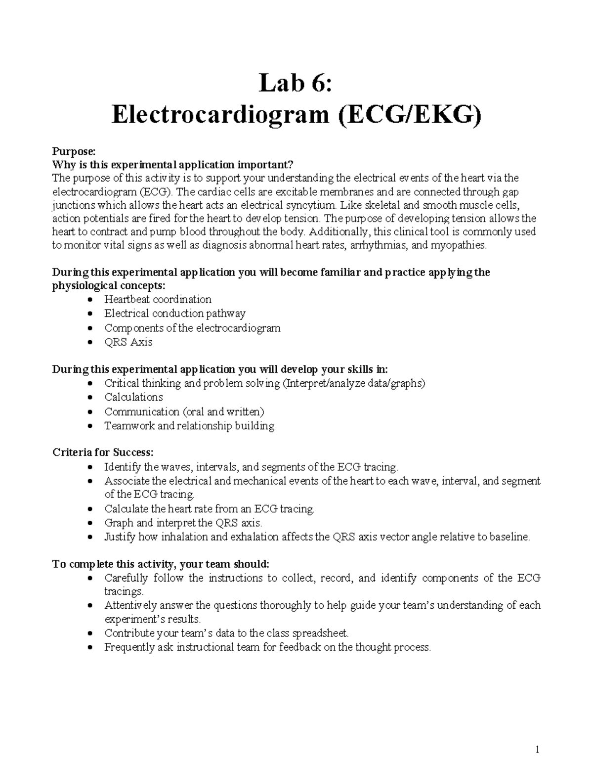 Lab 6 ECG Dr Lee - Lab 6: Electrocardiogram (ECG/EKG) Purpose: Why is ...