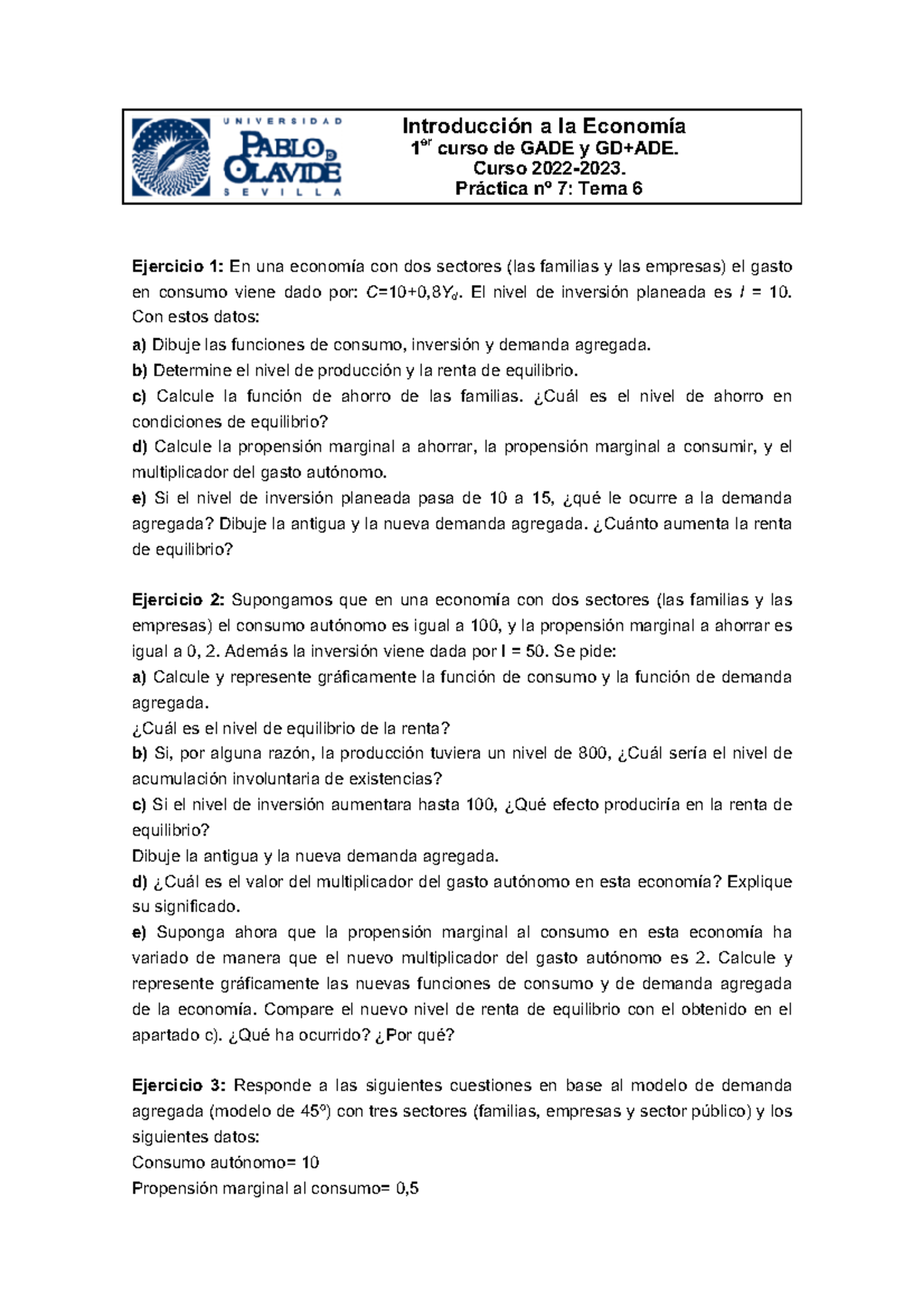 Intro Eco Practica Tema 6 22-23 - Introducción a la Economía 1 er curso de GADE y GD+ADE. Curso ...