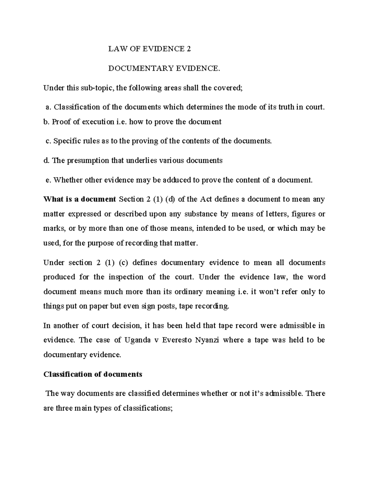 Law of Evidence II Notes final - LAW OF EVIDENCE 2 DOCUMENTARY EVIDENCE ...