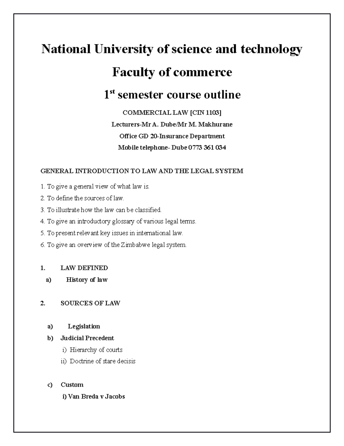 Course Outline - Topics to be covered - National University of science ...