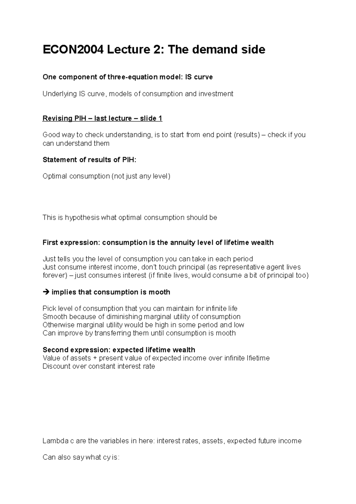 ECON2004 Term 1 Lecture 2 - ECON2004 Lecture 2: The demand side One component of three-equation ...