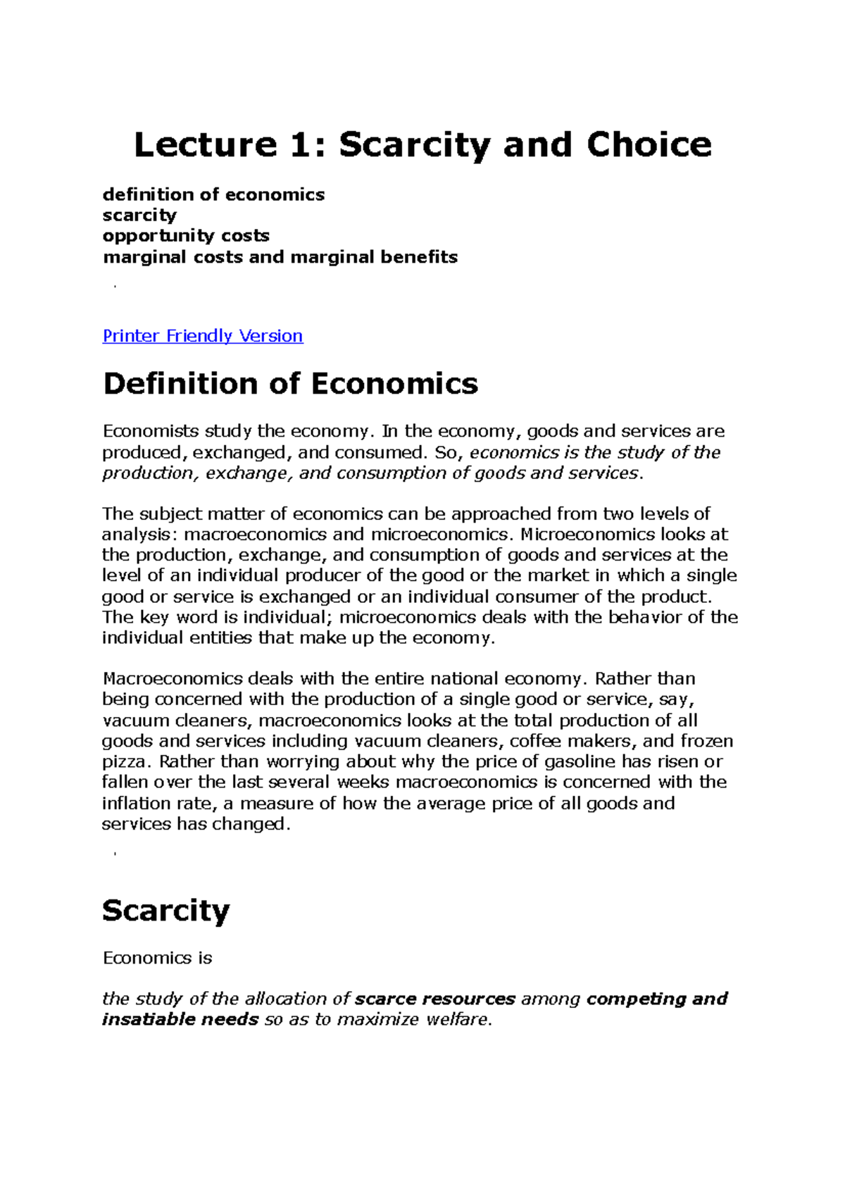 Lecture 1 - Lecture 1: Scarcity and Choice definition of economics ...
