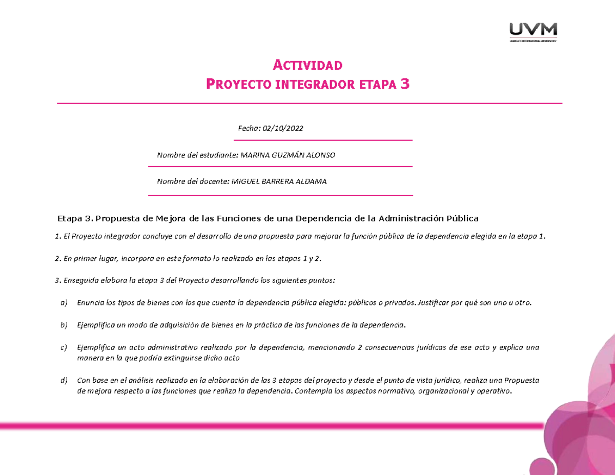 A8 MGA DAP - A8 MGA DAP - ACTIVIDAD PROYECTO INTEGRADOR ETAPA 3 Fecha: 02/10/ Nombre del ...