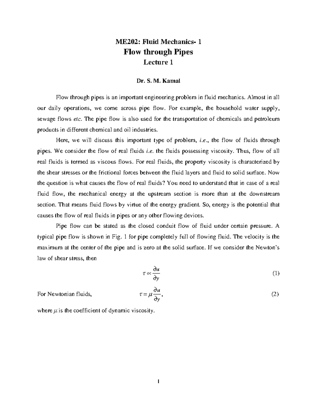 Fluid Mechanics 1 Flow Through Pipes Me202 Fluid Mechanics 1 Flow