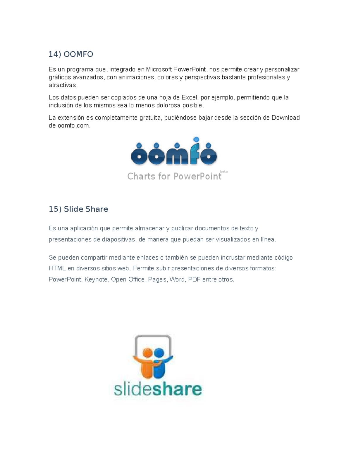 14 - hola - 14) OOMFO Es un programa que, integrado en Microsoft ...