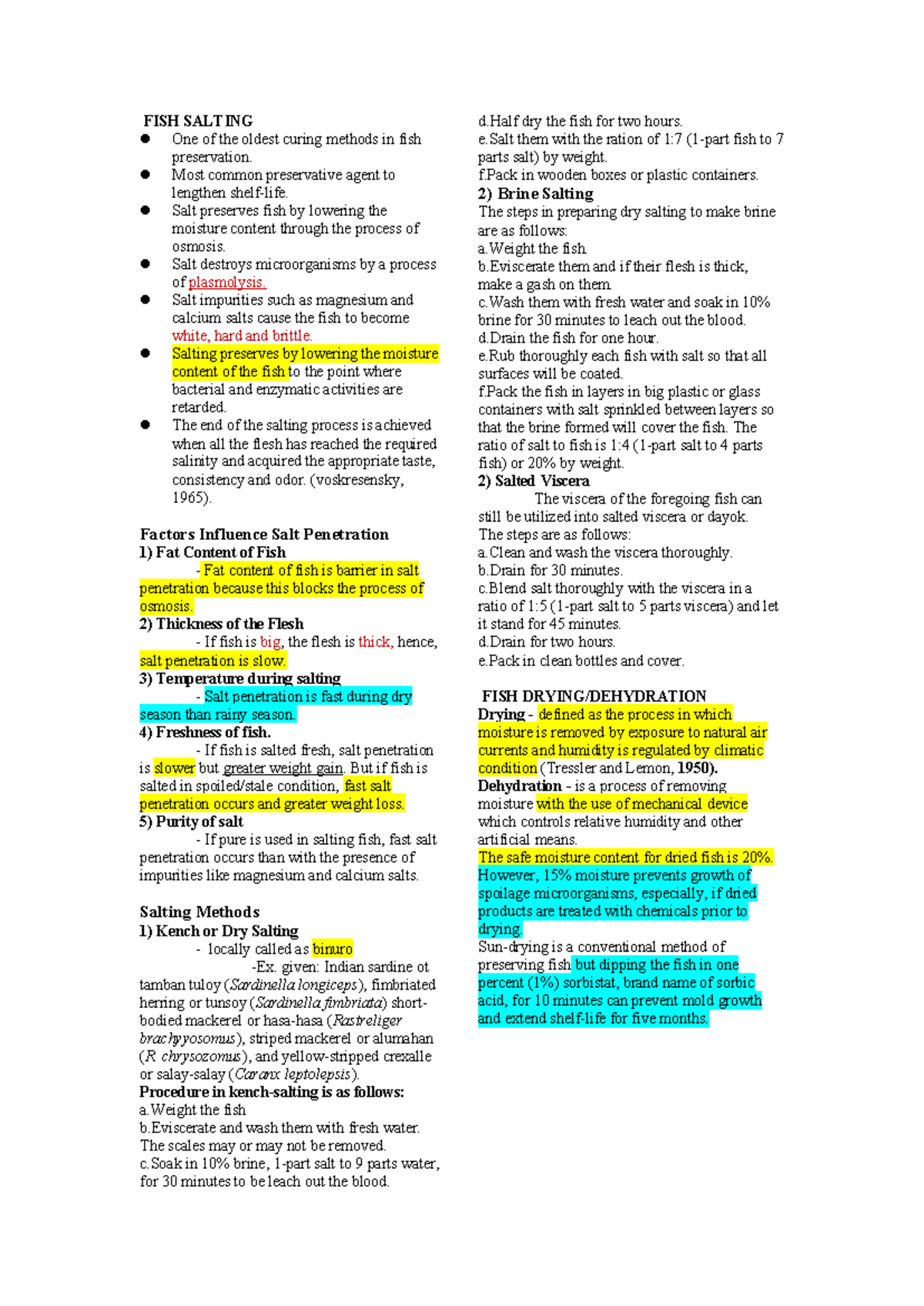 FISH Salting - ... - FISH SALTING One of the oldest curing methods in ...