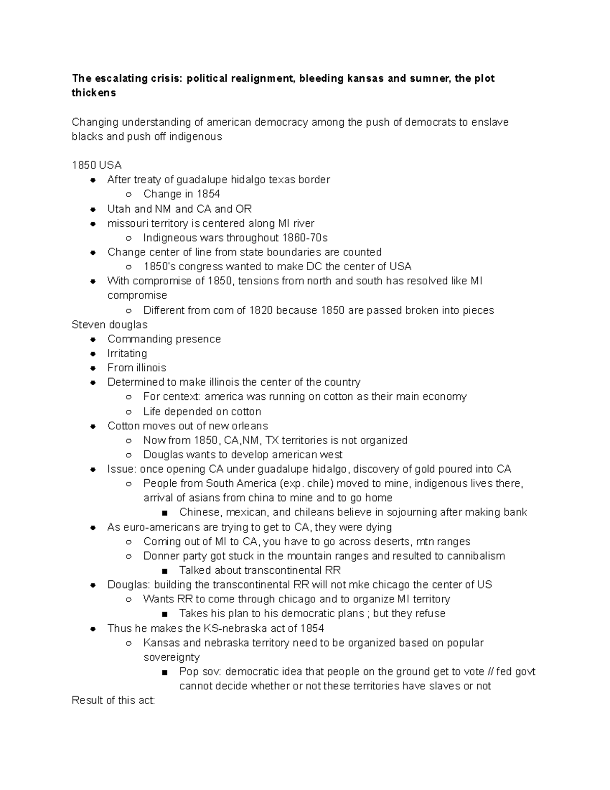 The escalating crisis: political realignment, bleeding kansas and ...