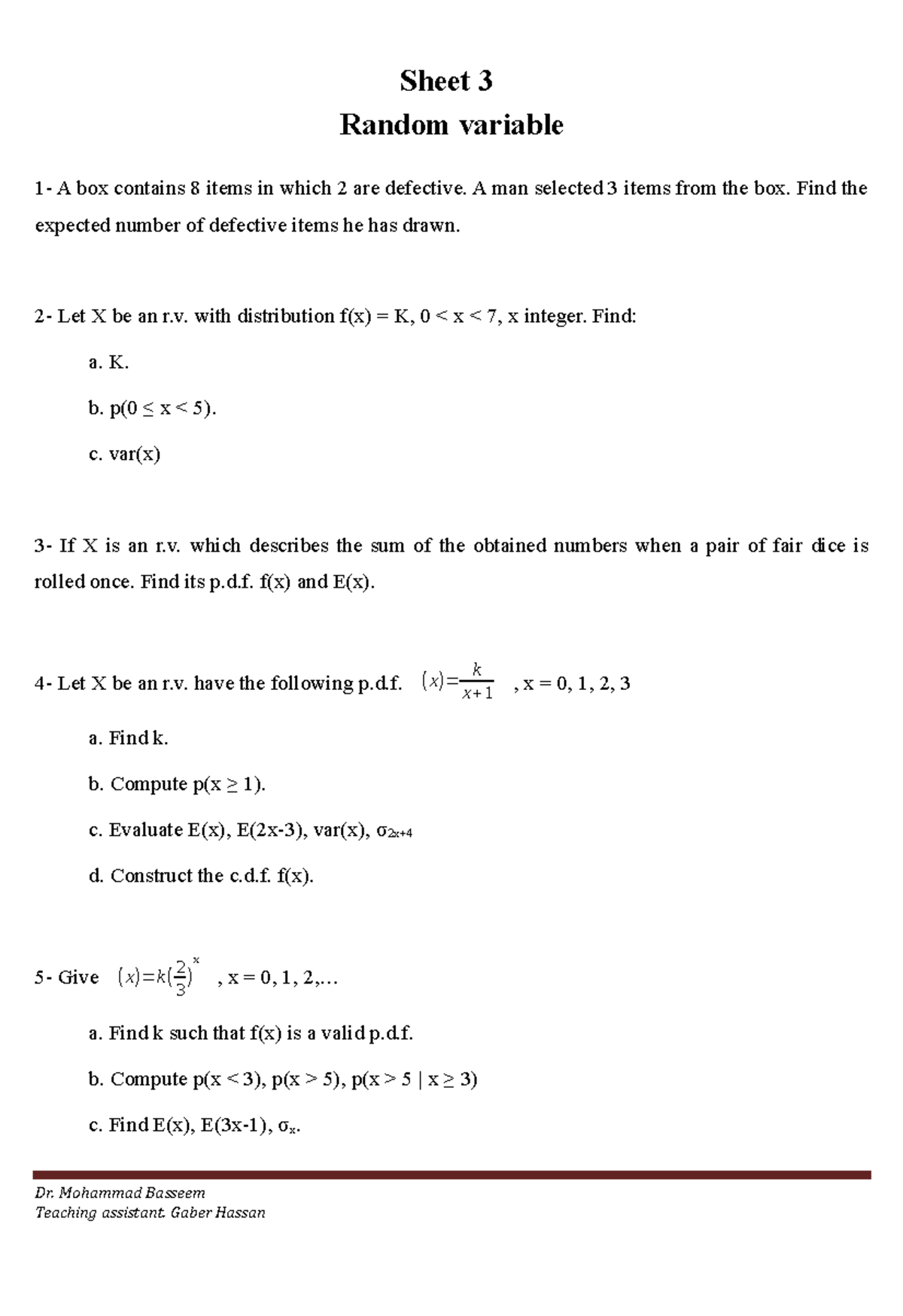 Sheet 3 - Sheet 3 Random variable 1- A box contains 8 items in which 2 ...