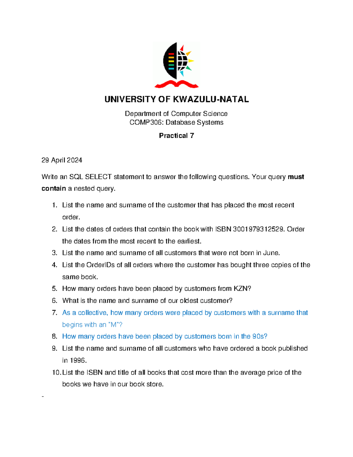 Practical 7 - UNIVERSITY OF KWAZULU-NATAL Department of Computer ...