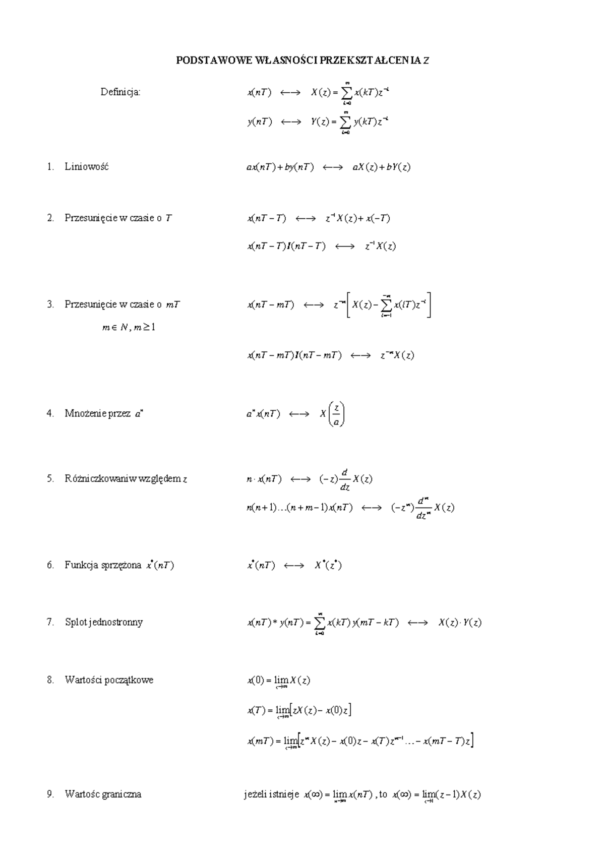 Transformata Z - Wzory z transformat - PODSTAWOWE WŁASNOŚCI ...